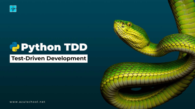 Curso Test Driven Development (TDD) con Python. - Azul School